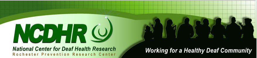 National Center for Deaf Health Research (NCDHR) - University of ...